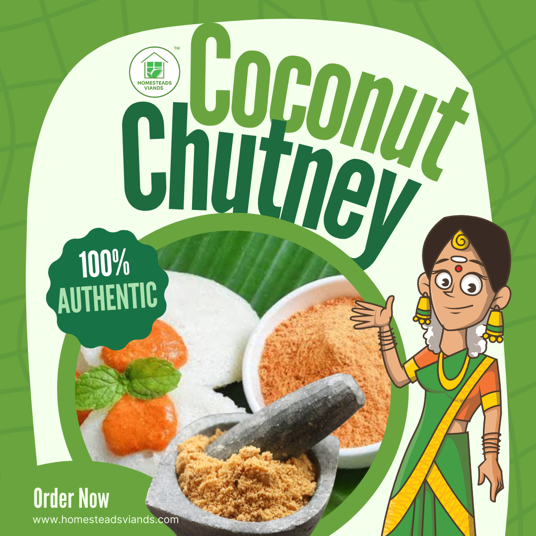 Homesteads Viands | Traditional & Convenient Chutney Powders